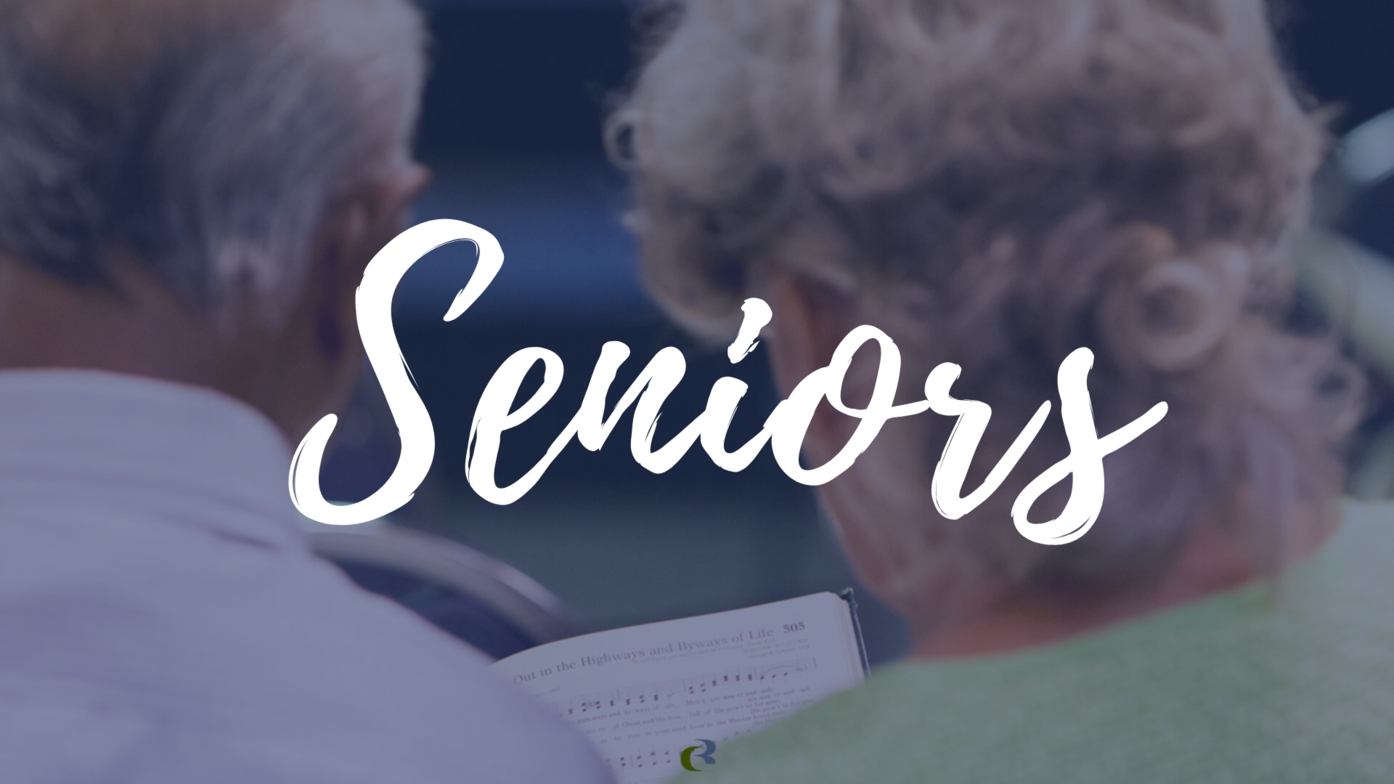 Seniors Ministry | Ministries | Campbell River Baptist Church